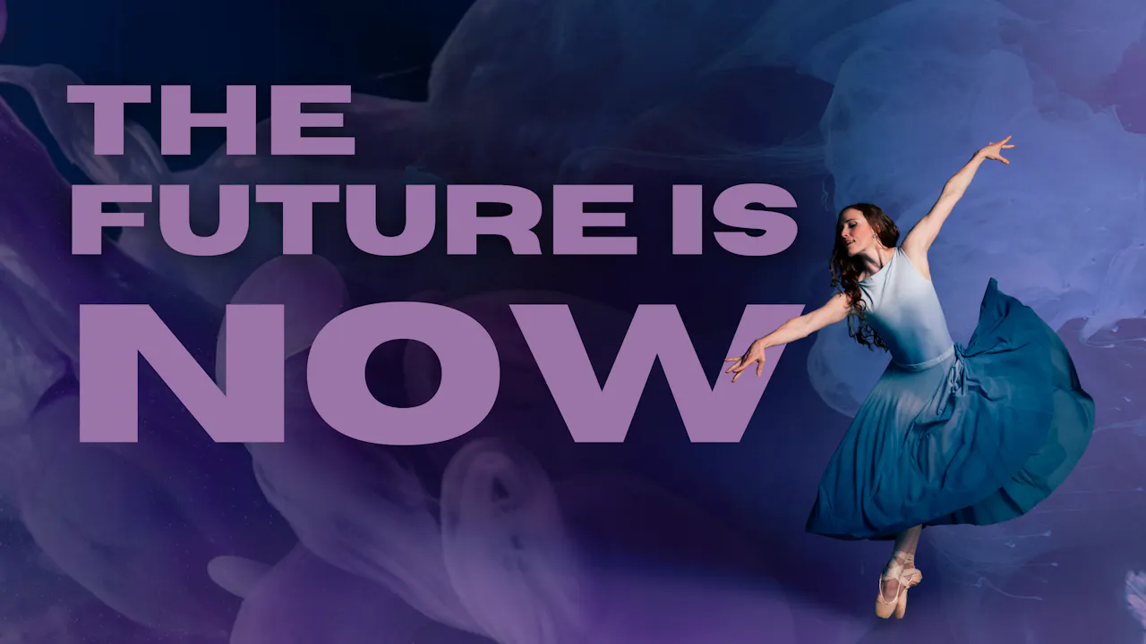 The Future is Now 2024 - Ballet 5:8 Online