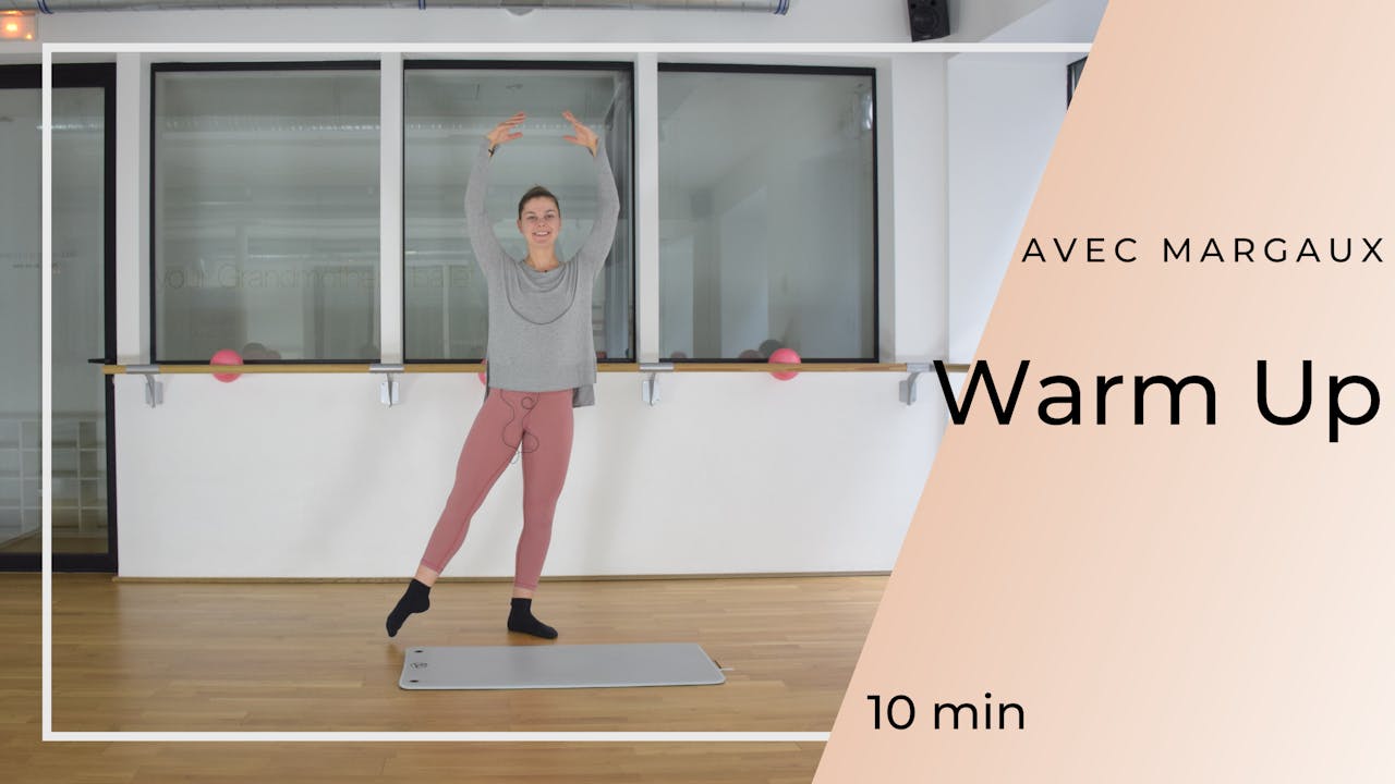 Warm Up Margaux 10 mn - Warm up (échauffement) - BARRESHAPE VIDEO ON DEMAND