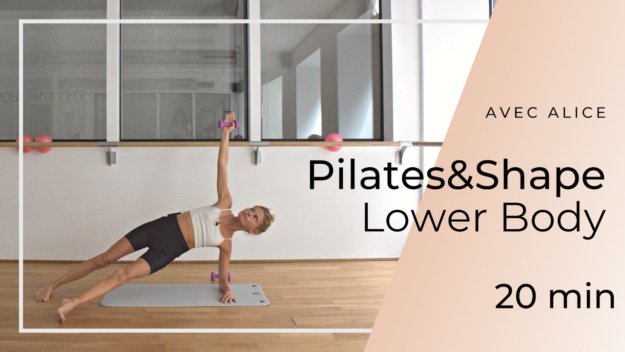 Pilates & Shape Lower Body Alice 20mn - Focus Jambes - BARRESHAPE VIDEO ...