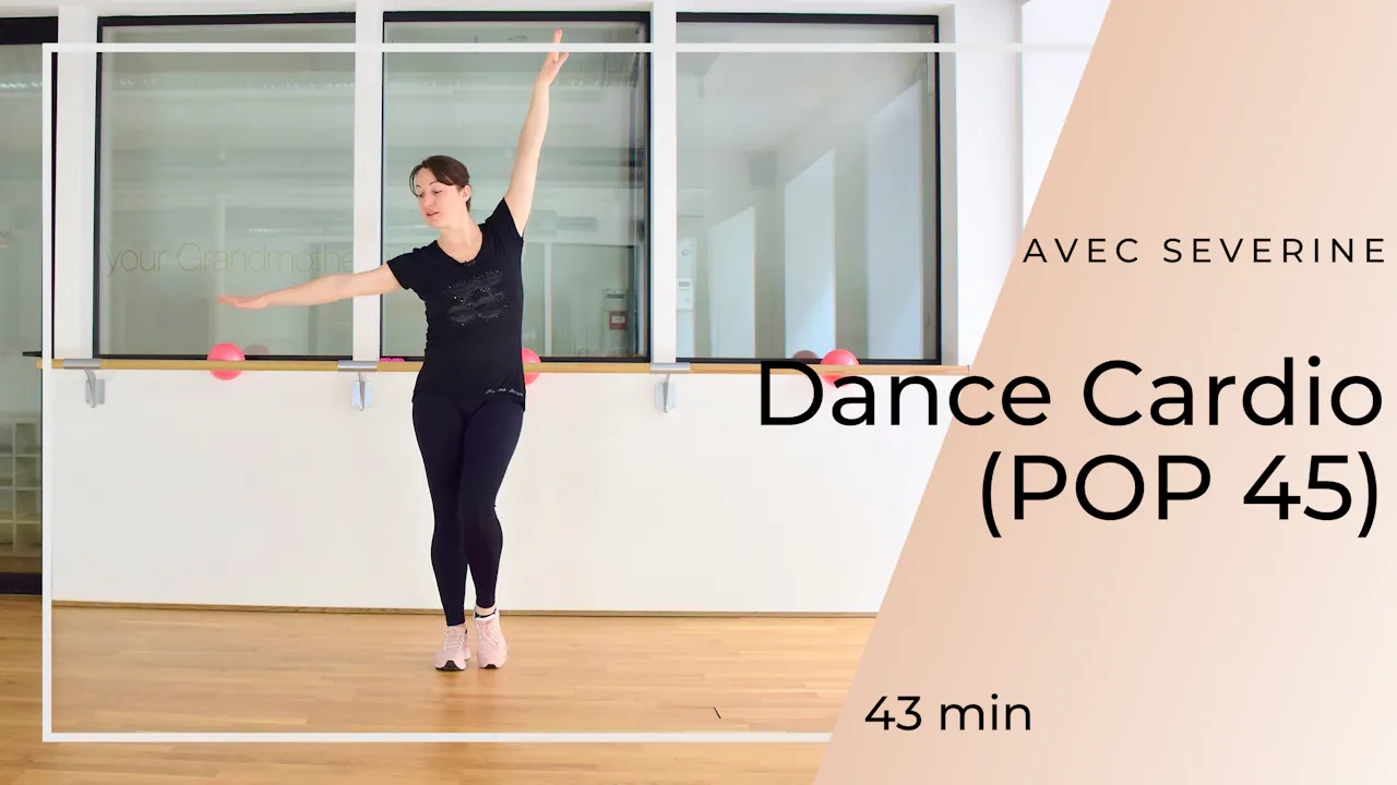 Dance Cardio (POP 45®) Séverine 43 min - Retrouvez ici le workout du 23 ...