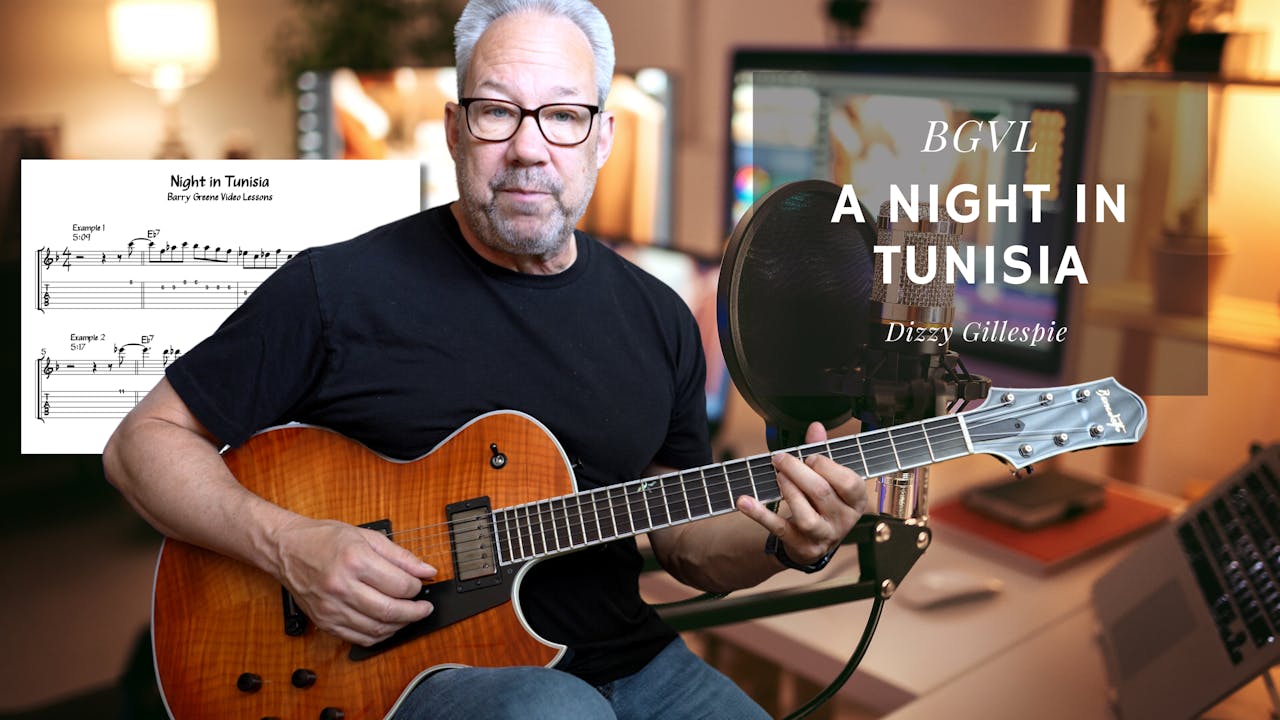 A Night in Tunisia - Tune Based - Tune Based Lessons - Barry Greene ...