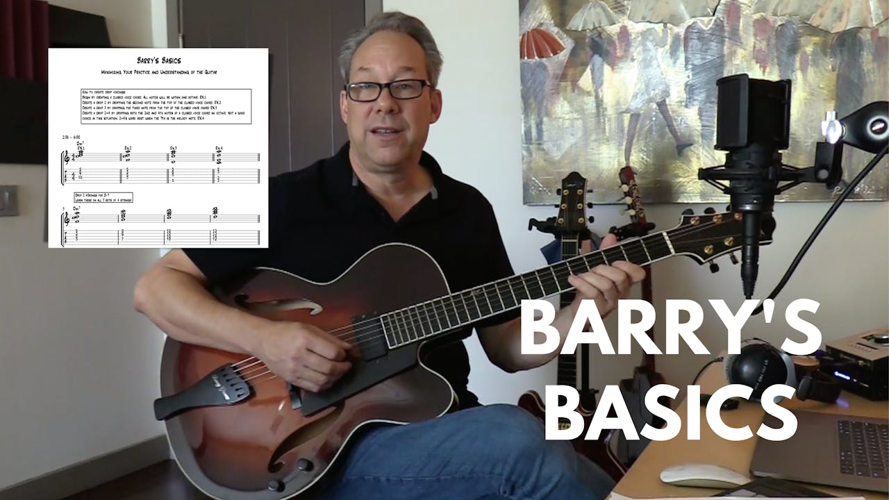 Barry's Basics - Essential - Essential Lessons - Barry Greene Video Lessons