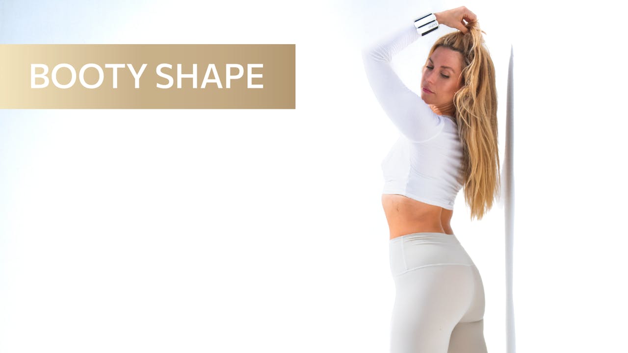 DAY 1 - BOOTY SHAPE + TONE - DEFINE PROGRAM - ALIGN