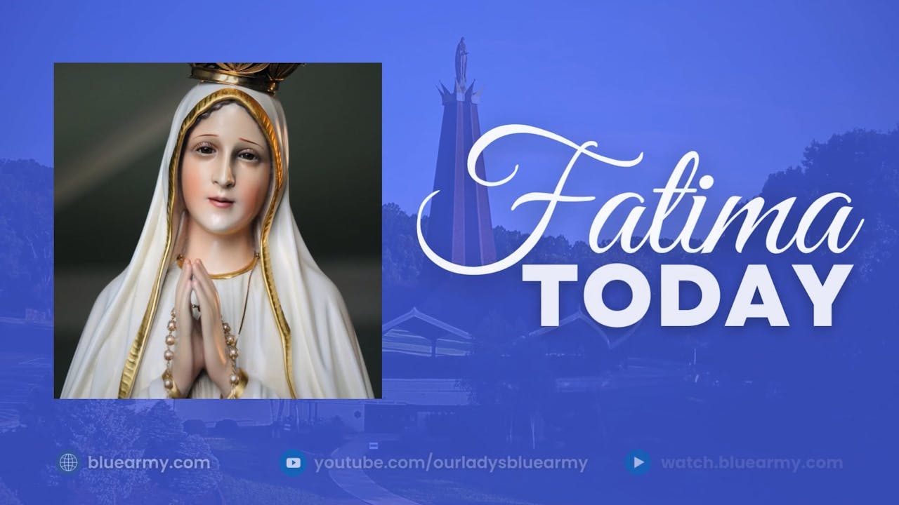 A Global Perspective on Spreading the Message of Our Lady of Fatima ...