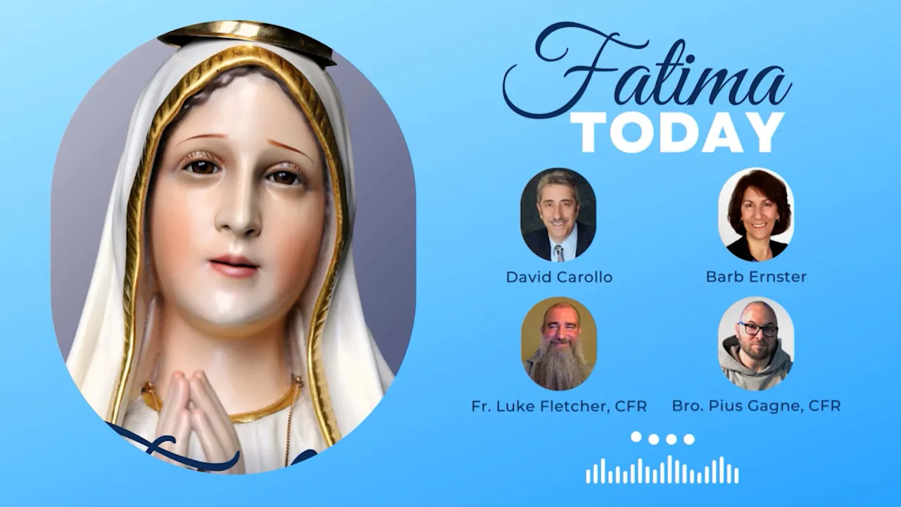 Fatima Today Podcast Sep 25 2022 - Our Lady's Blue Army