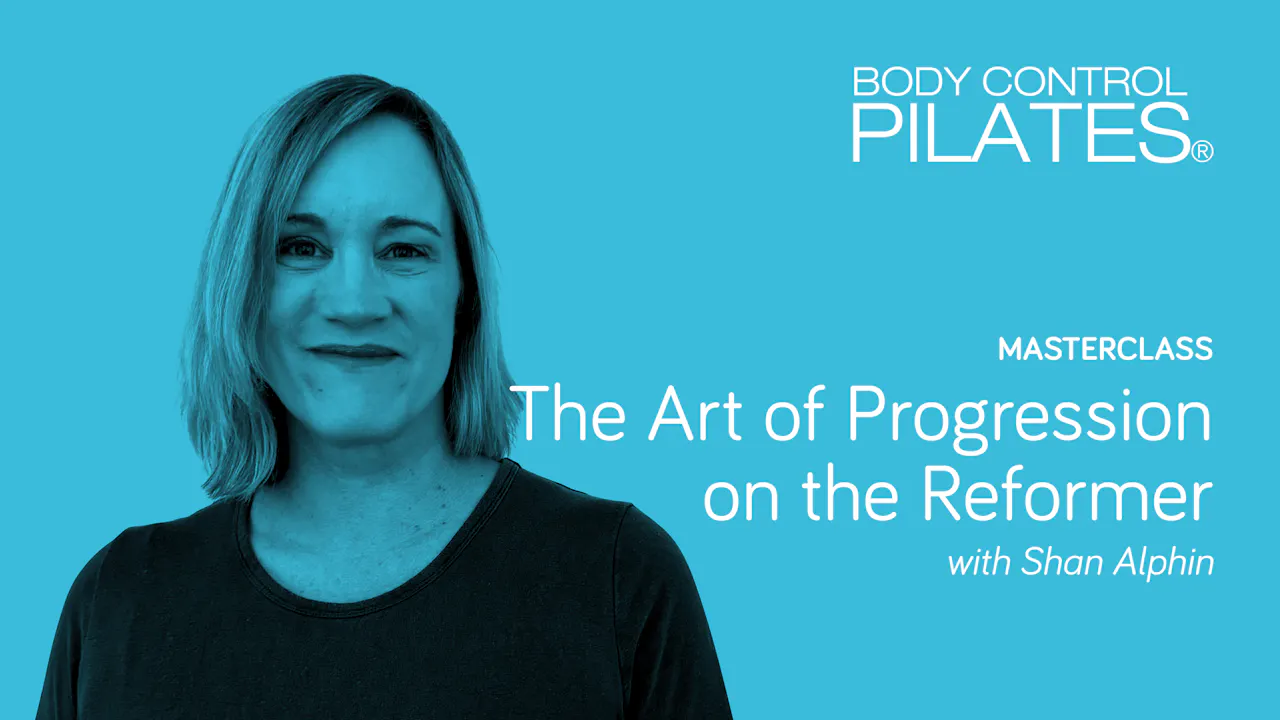Masterclass: The Art of Progression on the Reformer with Shan Alphin ...