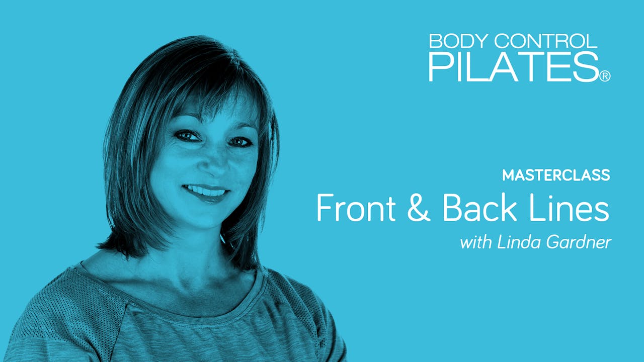 Masterclass: Front & Back Lines with Linda Gardner - Pilates for Sports ...