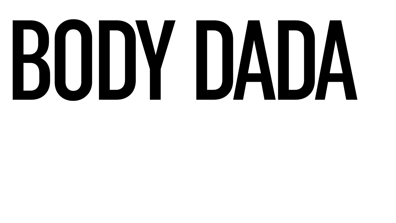 Body Dada On-Demand