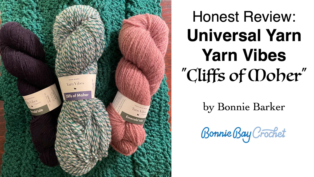 Honest Review: Universal Yarn's Yarn Vibes: Cliffs of Moher - Bonnie ...