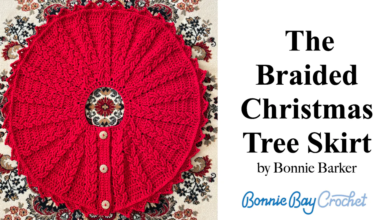The Braided Christmas Tree Skirt - Bonnie Bay Crochet