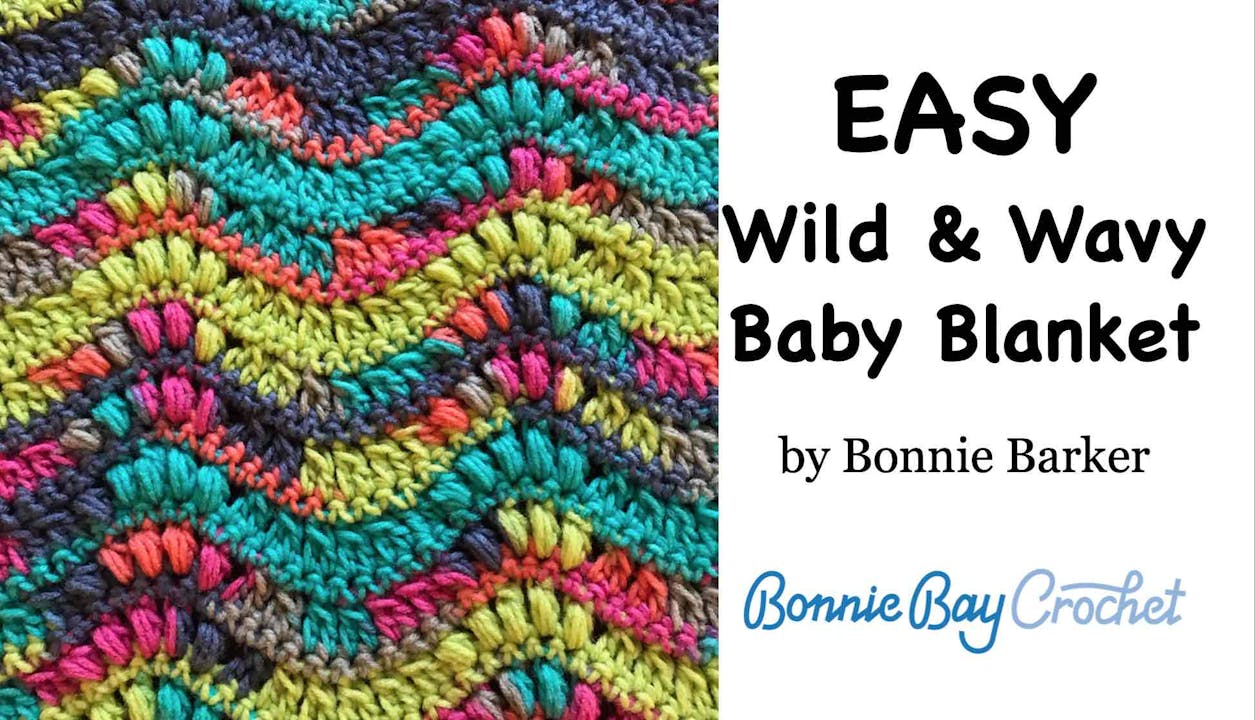 EASY Wild & Wavy Baby Blanket - Baby Blankets - Bonnie Bay Crochet