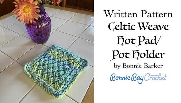 Celtic Weave Hot Pad Pot Holder Bonnie Bay Crochet Celtic Weave Hot Pad Pot Holder Bonnie Bay Crochet