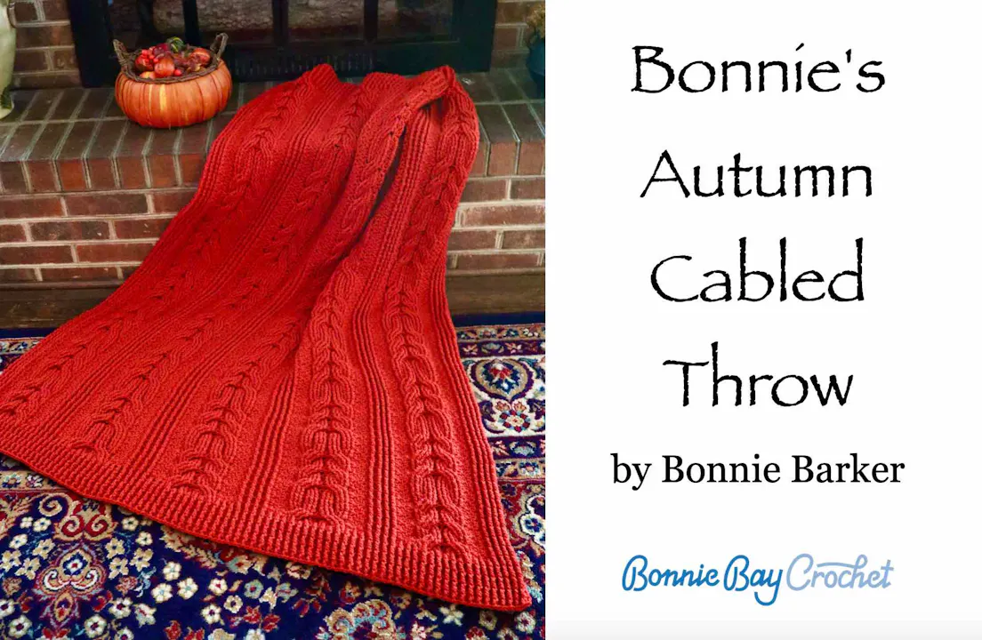 Bonnie's Autumn Cabled Throw - Bonnie Bay Crochet