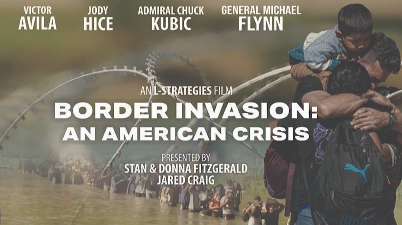 Border Invasion Movie - Border Invasion: An American Crisis