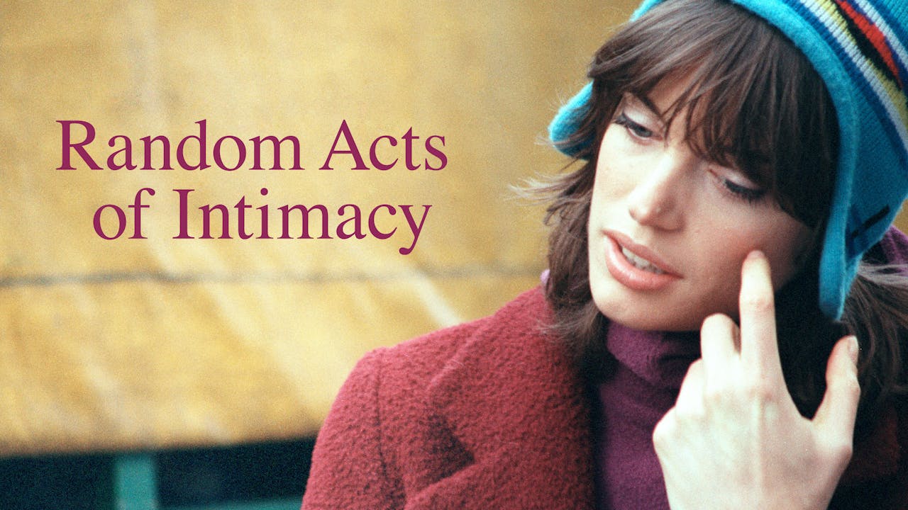 Random Acts of Intimacy - BFI Player Classics