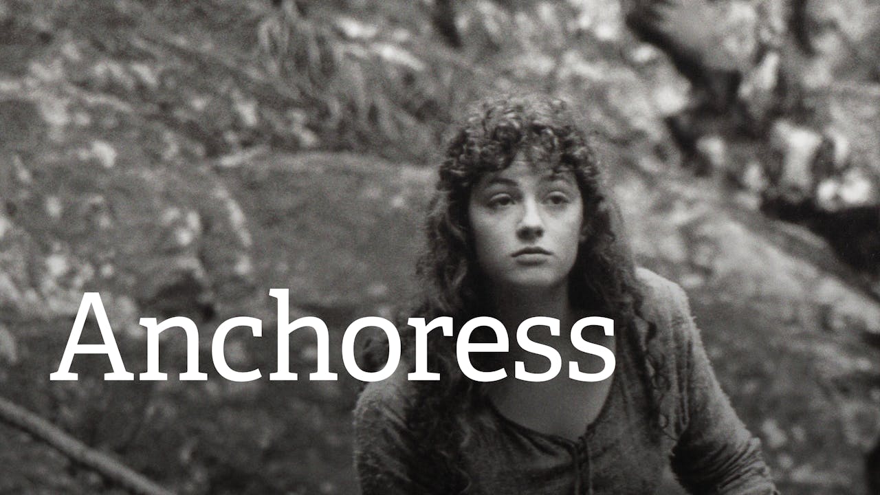 Anchoress - BFI Player Classics
