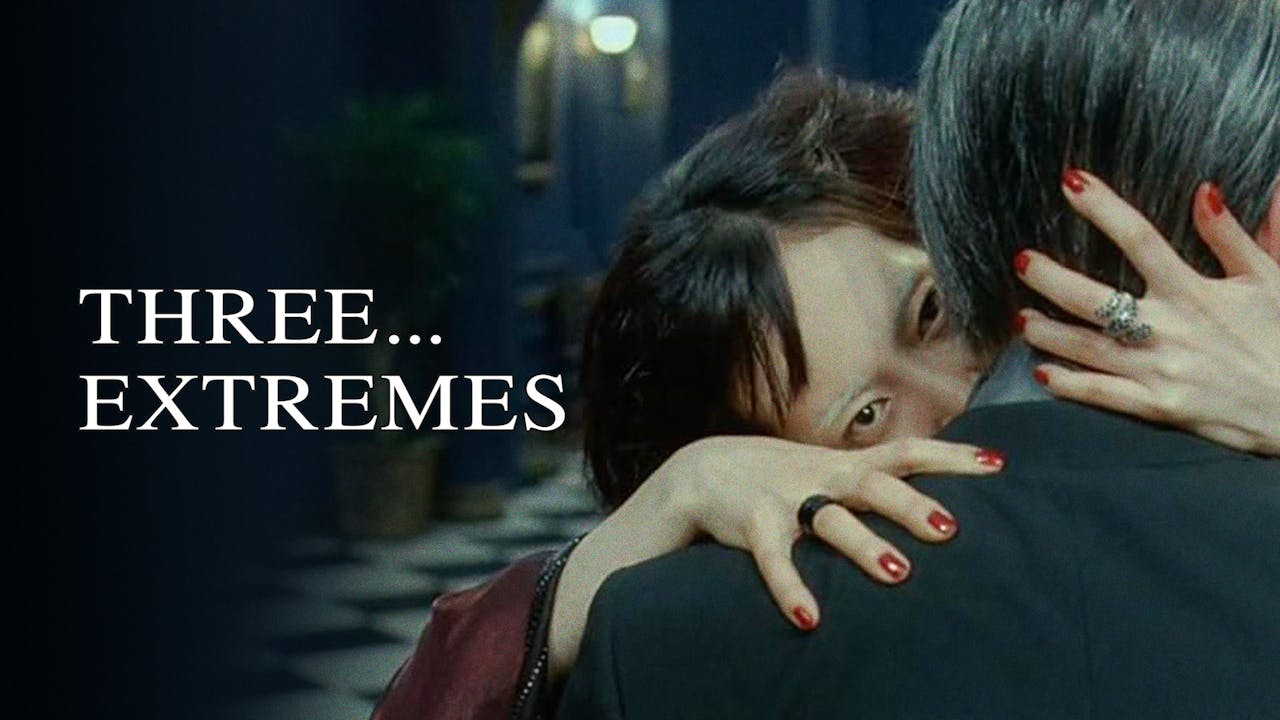 Three... Extremes - BFI Player Classics
