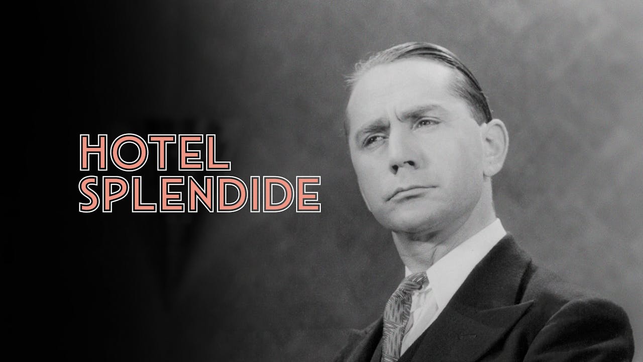 Hotel Splendide - BFI Player Classics