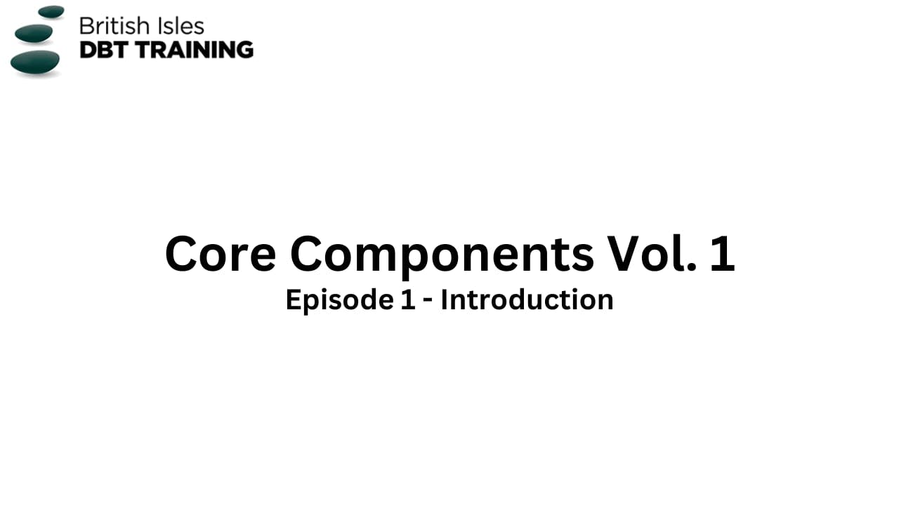 Core Components Vol 1 - 1. Introduction to Behavioural Chain Analysis ...