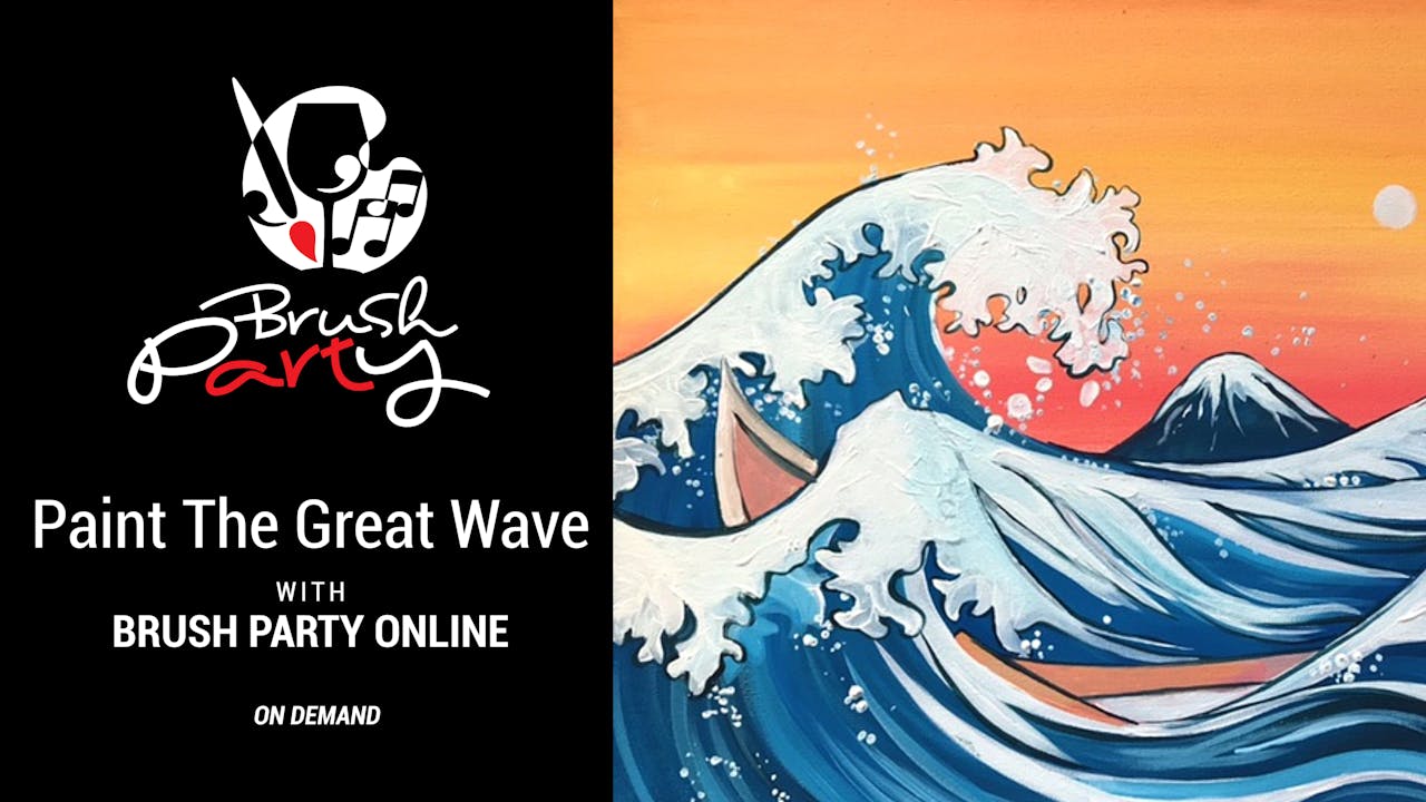 Paint ‘The Great Wave’ with Brush Party Online - Brush Party Club ...