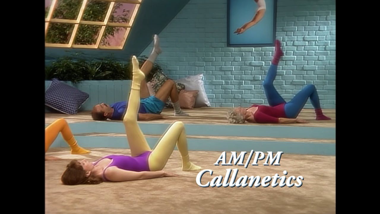 AM/PM Callanetics - Callanetics TV