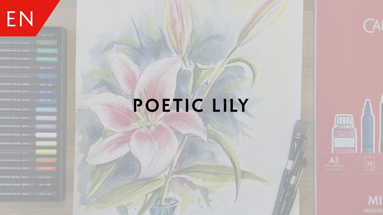 Poetic lily – Adrian Weber - Adrian Weber - Caran d’Ache Creative Class ...