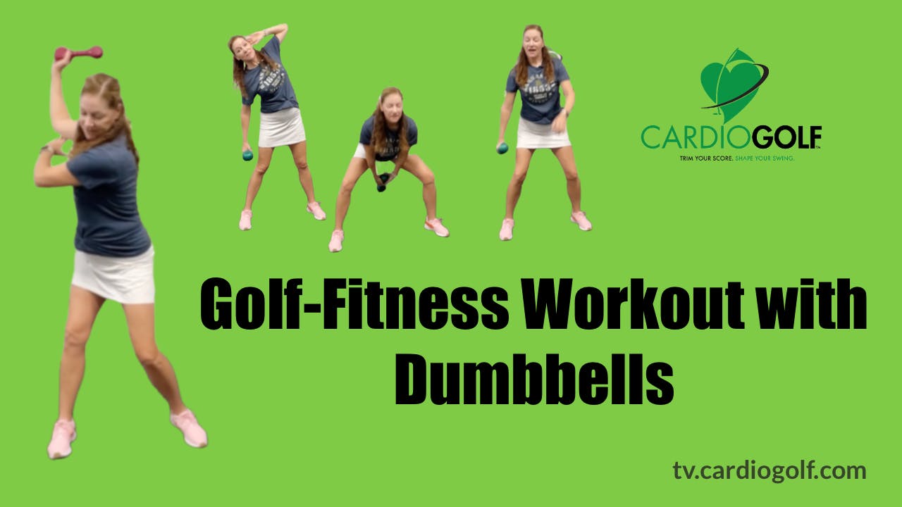 18-min Golf-Fitness Workout with Dumbbells (068) - CardioGolf® Online ...