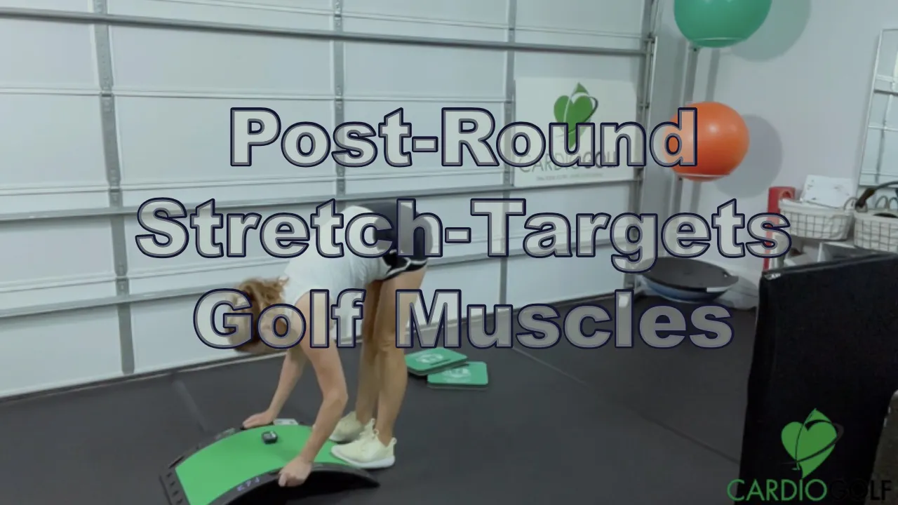 10-min Post-Round Stretch-Targets Golf Muscles - Post-Round Recovery ...