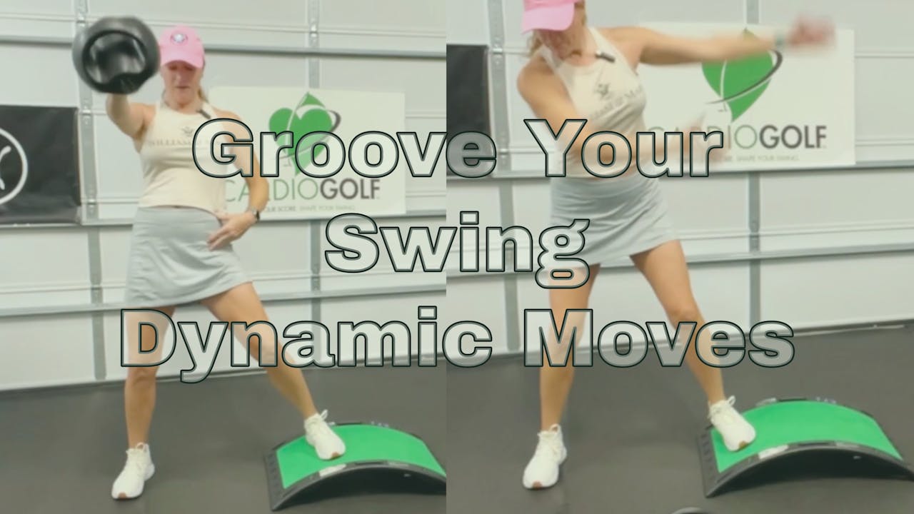 14-min Groove Your Swing-Dynamic Moves (067) - CardioGolf® Online Studio