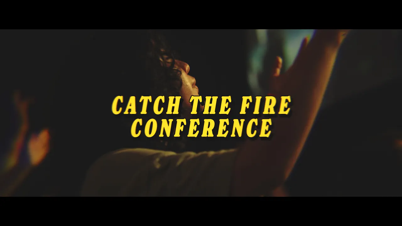 Trailer - Catch The Fire Conference 2024 - Catch The Fire TV