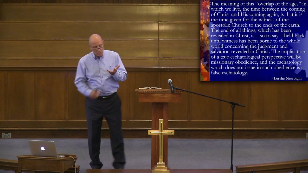 Dr. Michael Goheen: The Missional Church and Its Mission in the World ...