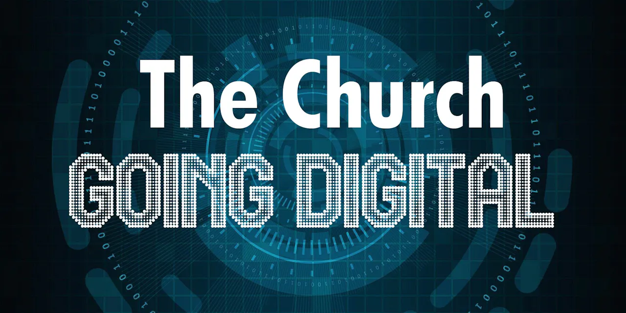 The Church Going Digital - Praxis Studio