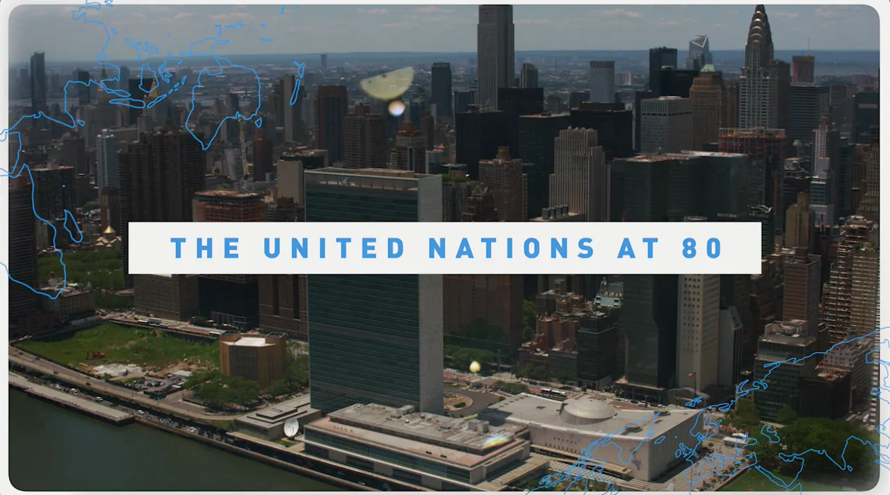 The United Nations at 80 - Big Story - Watch CGTN Now