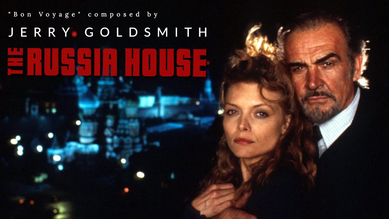 Ep. 6 - Jerry Goldsmith's 'The Russia House' - CineConcerts +PLUS