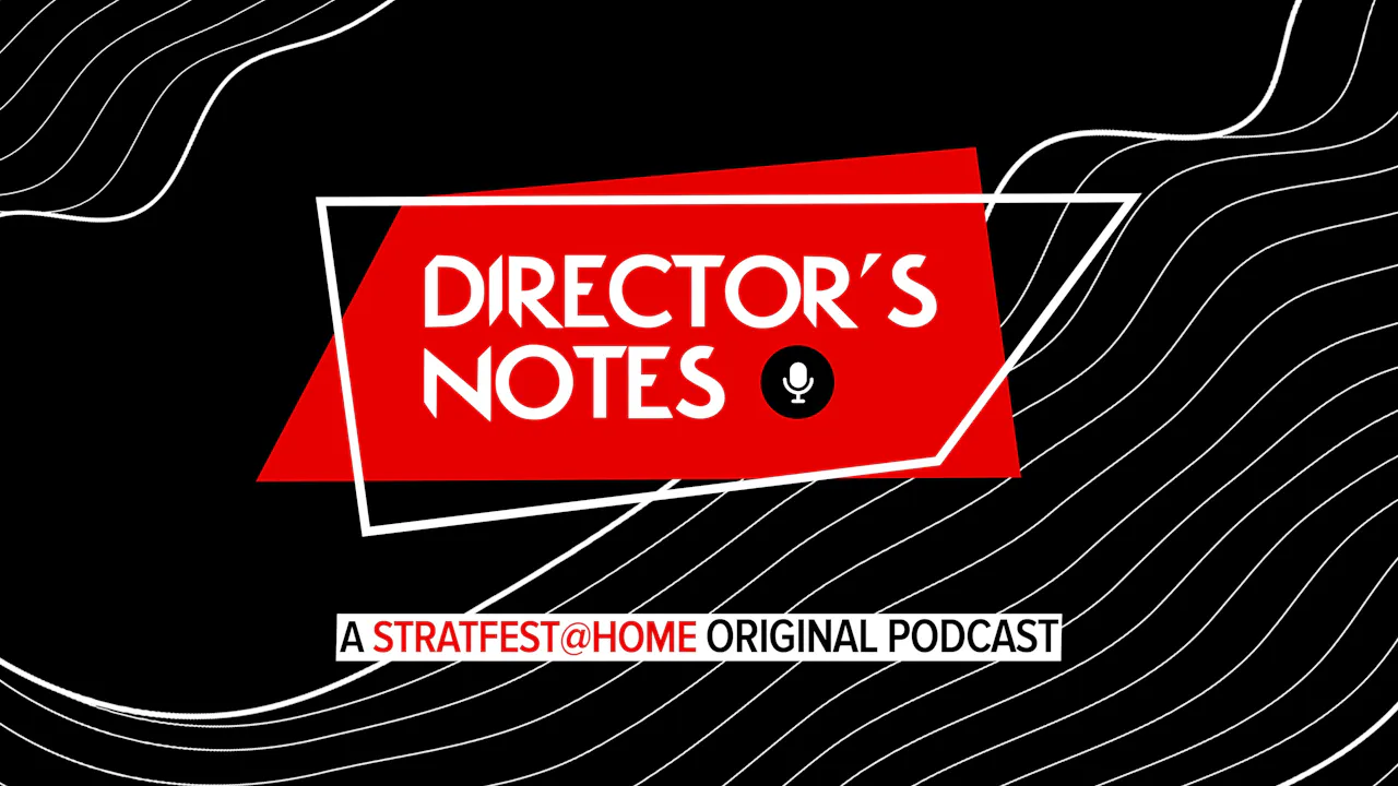Director's Notes: Season 2 (Official Trailer) - StratFest+ Rentals