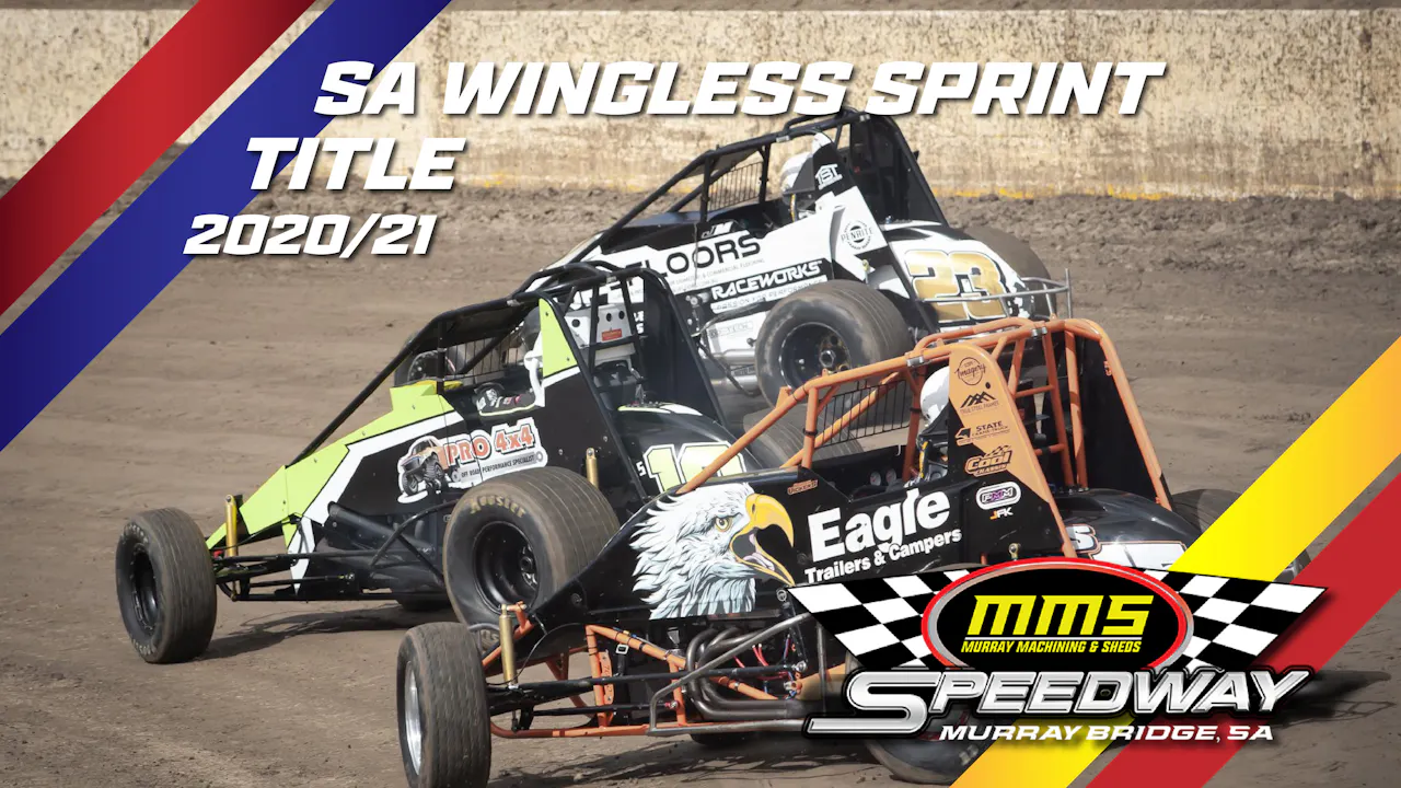 20th Feb 2021 | Murray Bridge - SA Wingless Sprints Title 2020/21 ...