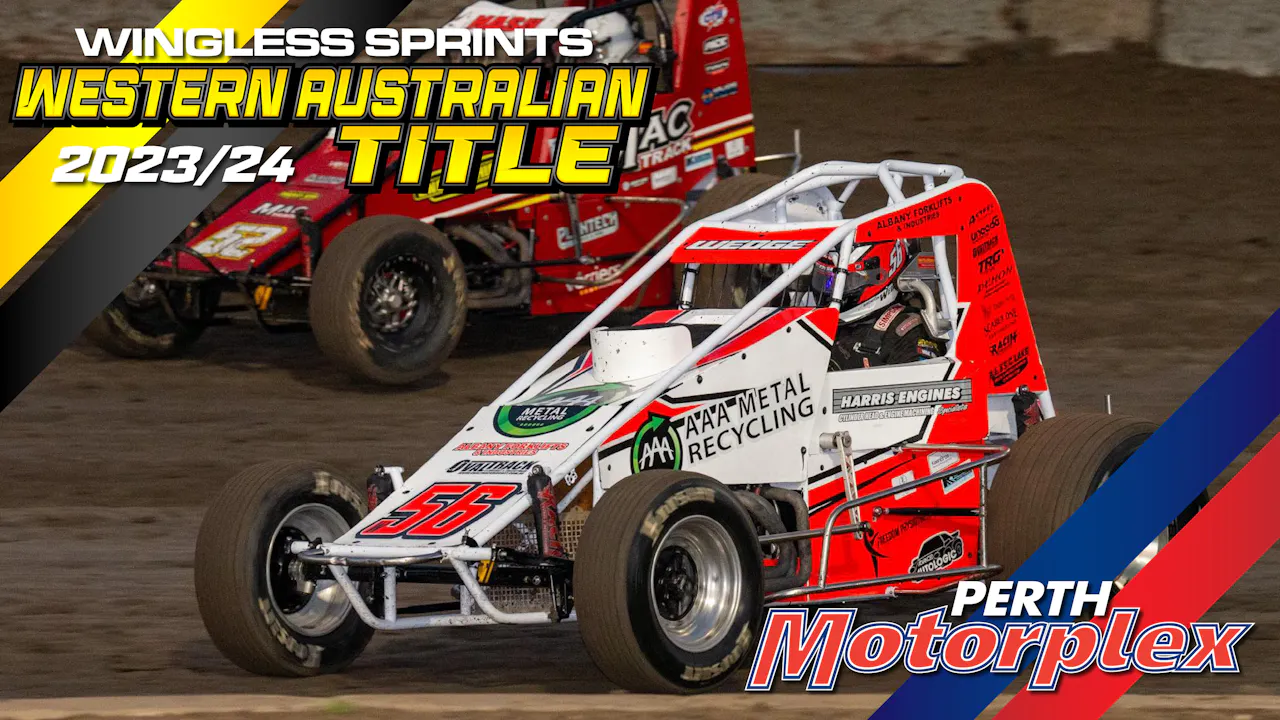 15th Mar 2024 | Perth - Western Australian Wingless Sprint Title 2023/ ...