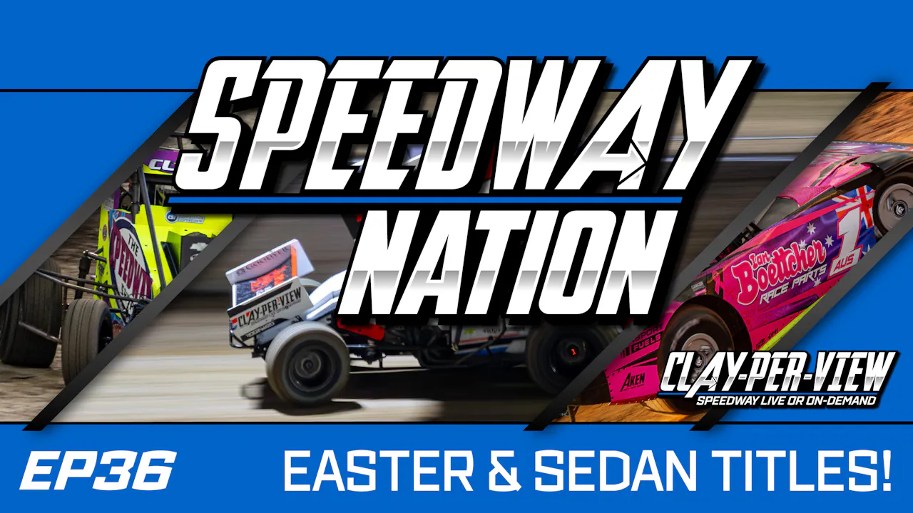 SEN Speedway Nation | EP 36 - National Modified & Production Sedan ...