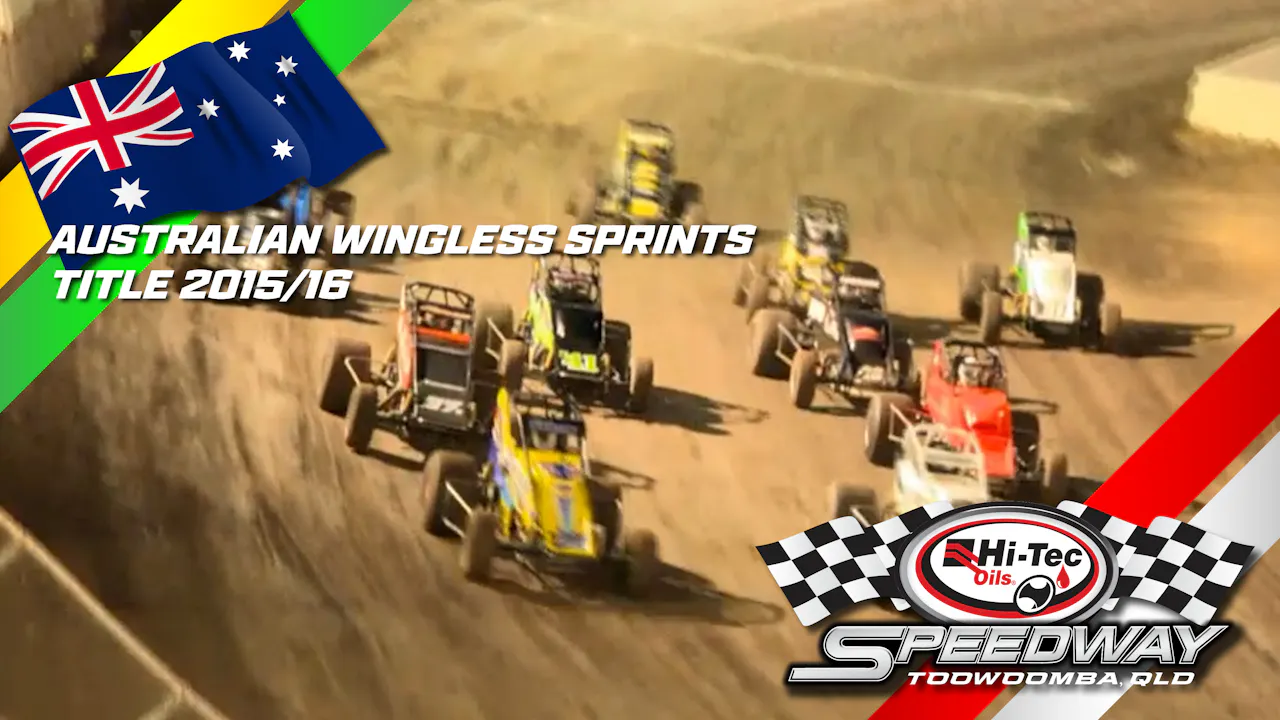 4th Mar 2016 | Toowoomba - Australian Wingless Sprints Title 2015/16 ...