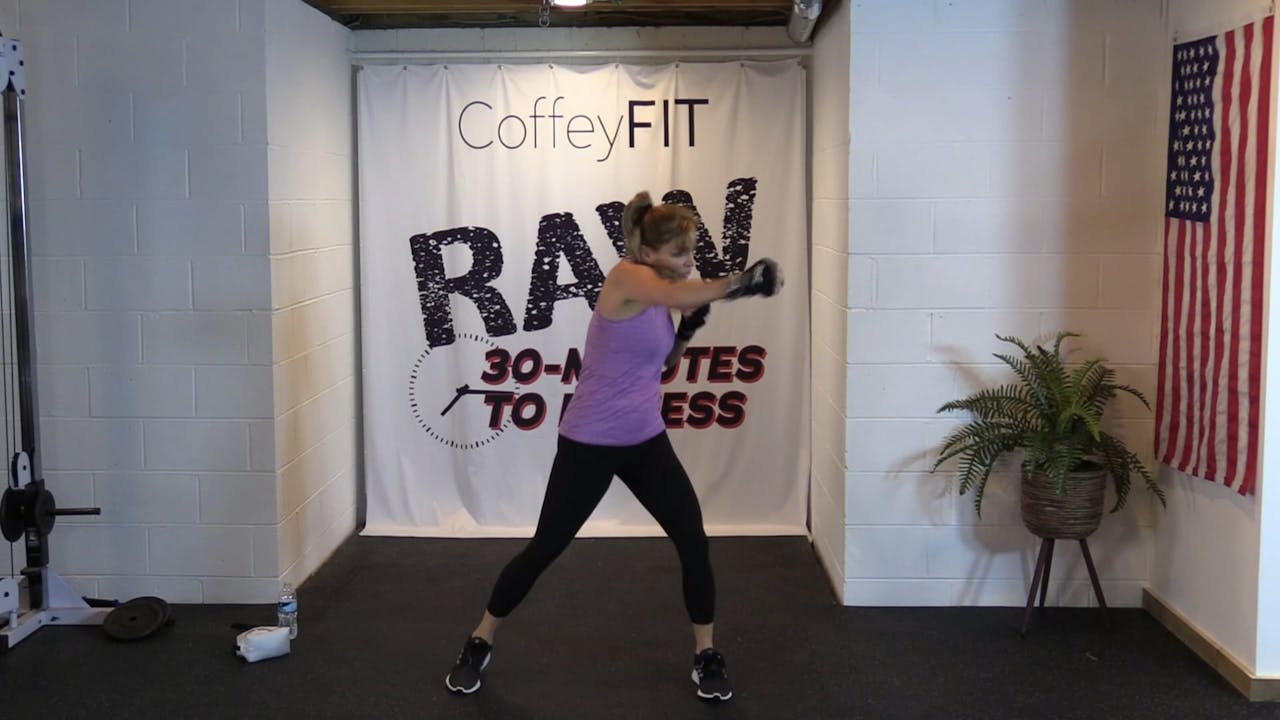 "RAW" Boxing Finisher (15 minutes) - Other - RAW - 30-Minutes to Fitness