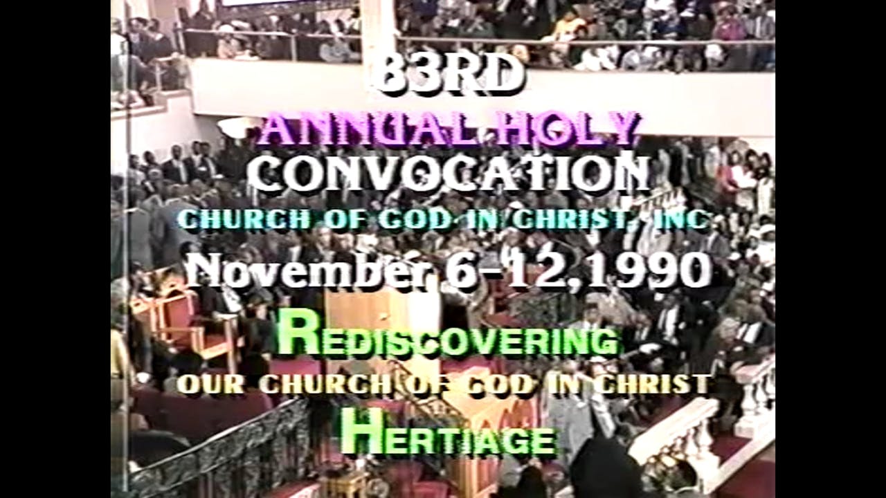 COGIC 83rd HC 1990 Thursday Afternoon Elder Cornelius Range "Preaching ...