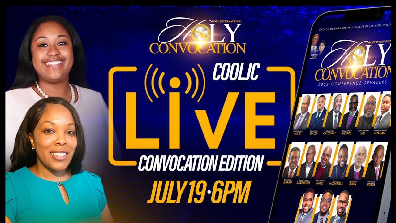 COOLJC Live - Church of Our Lord Jesus Christ of the Apostolic Faith, Inc.
