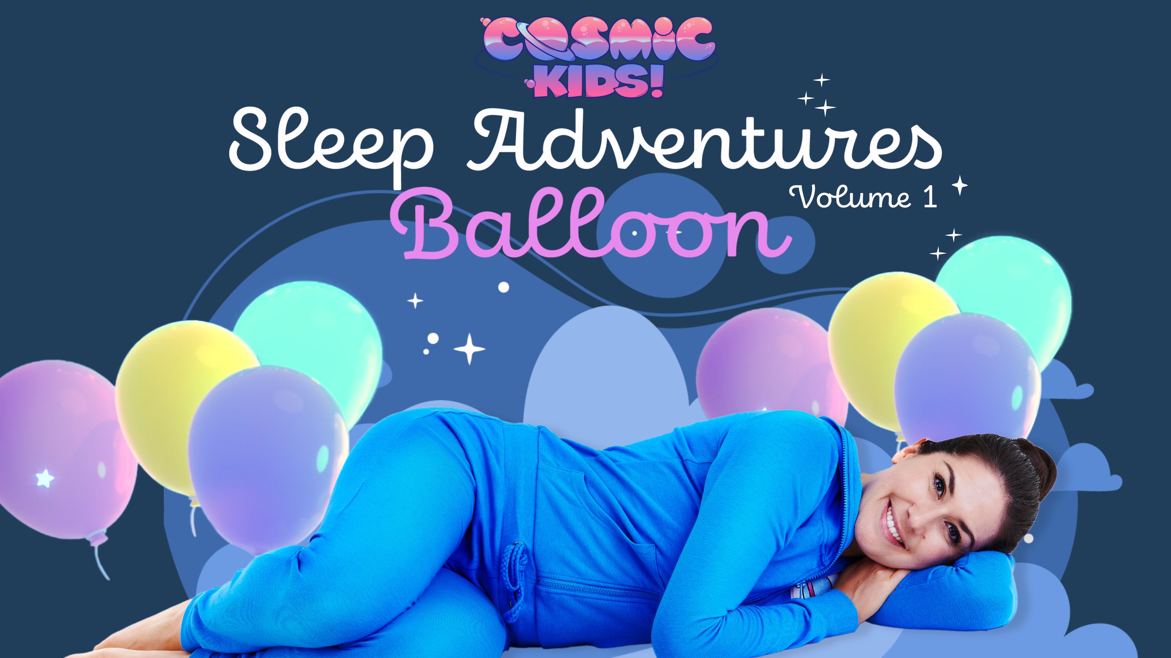 Sleep Adventures | Volume 1 - Cosmic Kids App
