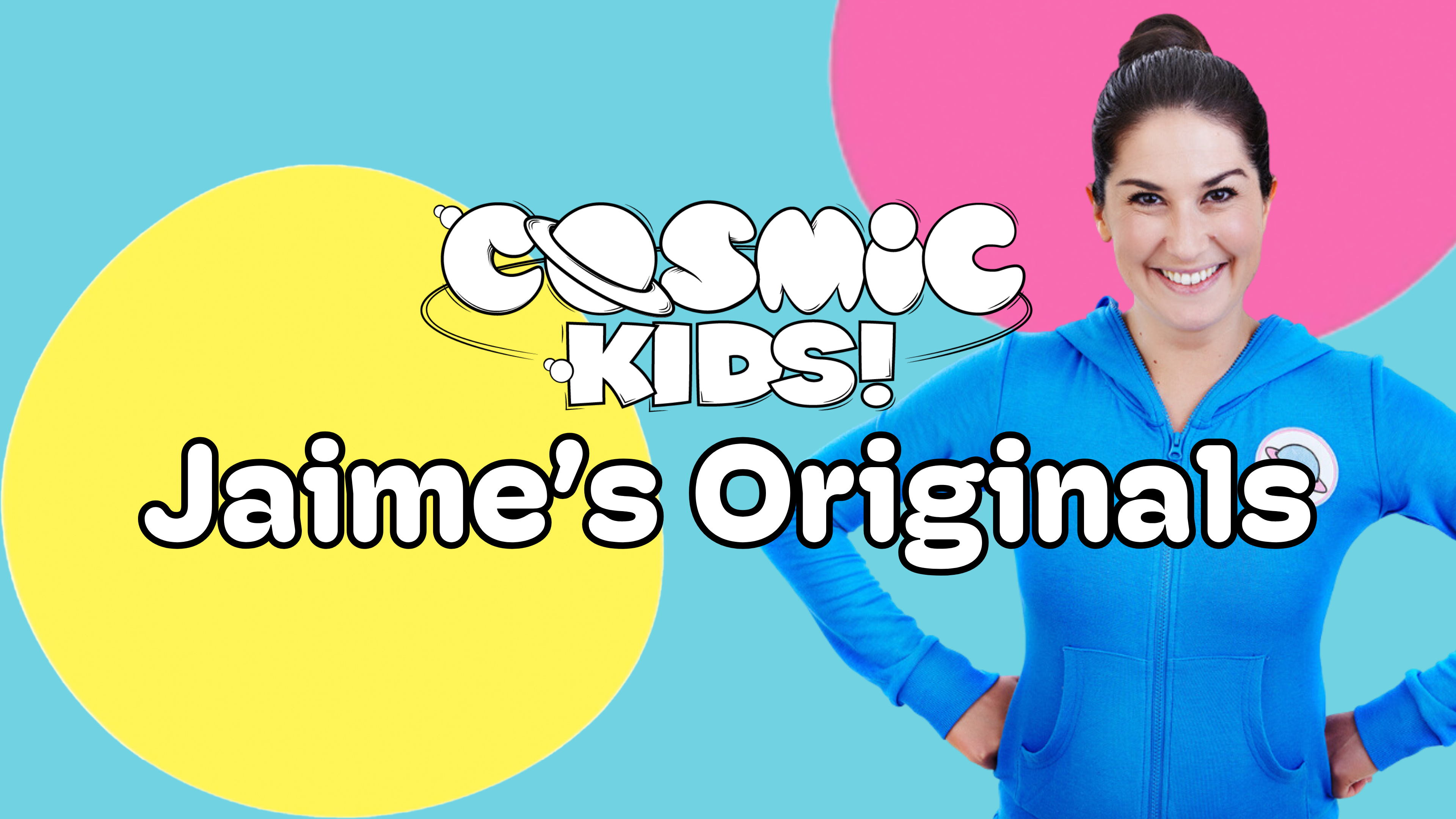 Jaime's Originals - Cosmic Kids App