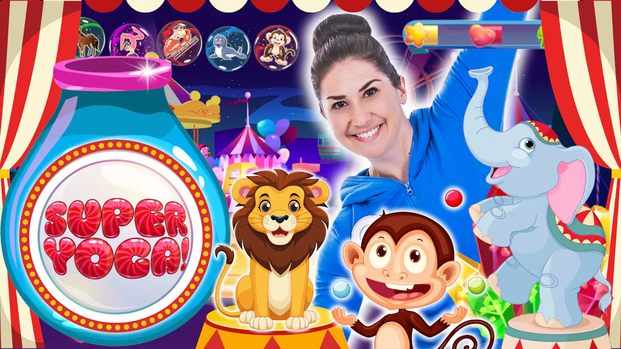 Circus Stars! | Super Yoga - Super Yoga! (Hi-Energy Yoga Game) - Cosmic ...