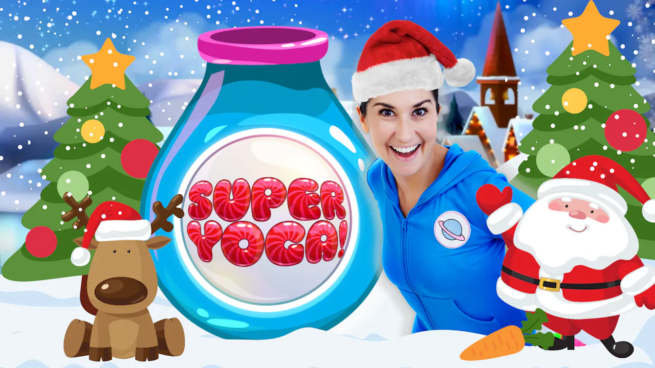 Christmas Super Yoga Cosmic Kids Cosmic Kids App