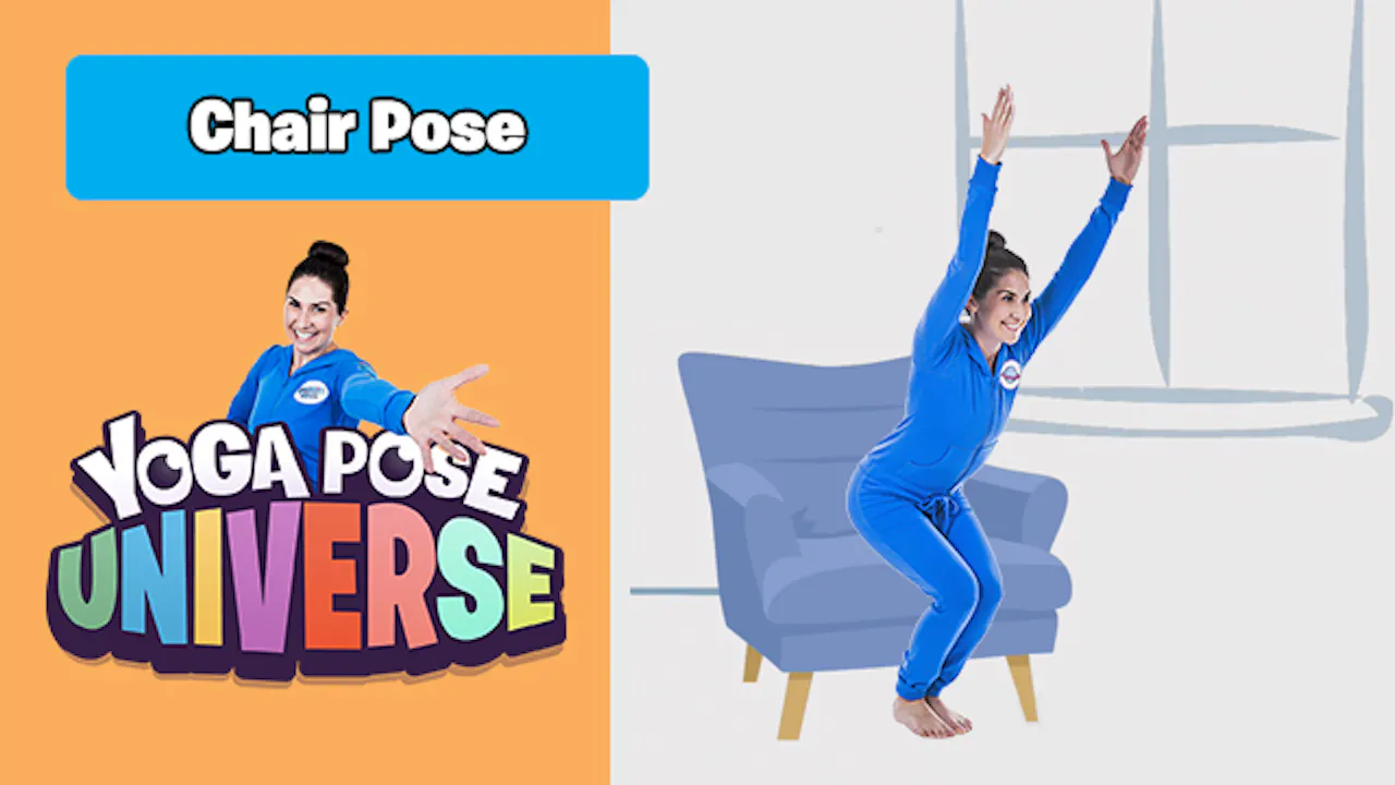 Chair Pose | Yoga Pose Universe! - Cosmic Kids App