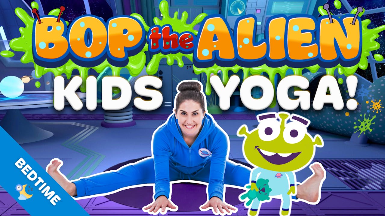 Bop The Alien | Yoga Adventure! - YOGA ADVENTURES! - Cosmic Kids App