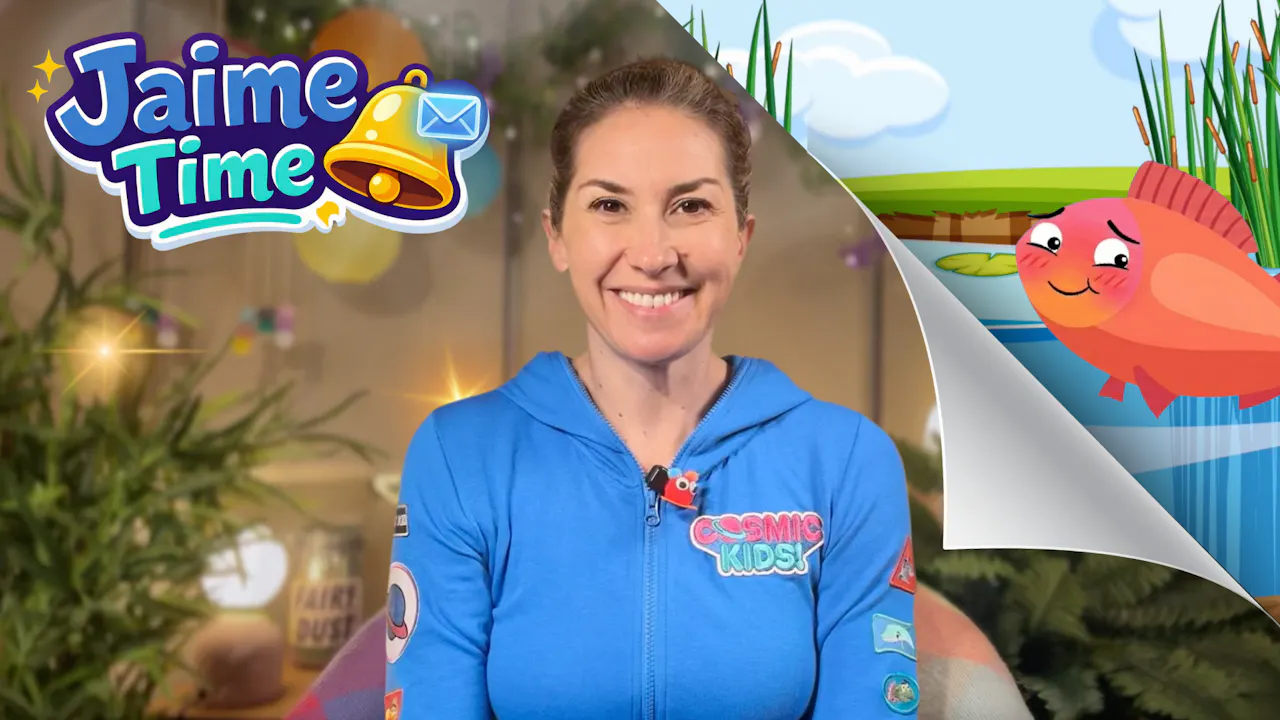 The Embarrassed Fish! | Jaime Time! - Cosmic Kids App