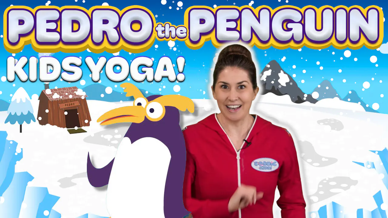 Pedro the Penguin | Yoga Adventure! - YOGA ADVENTURES! - Cosmic Kids App